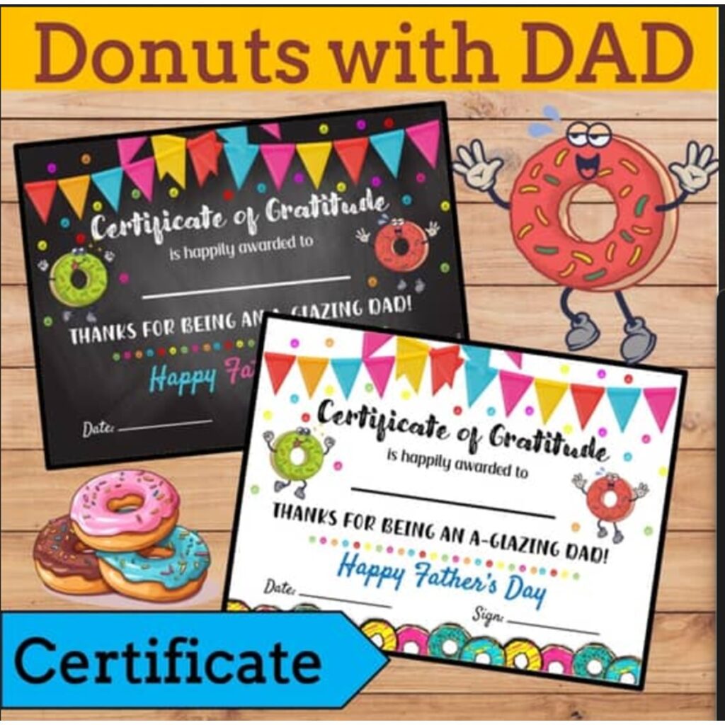 Donuts with Dad- Fathers day Craft ,Invite, Certificates, Gift TAGS ...
