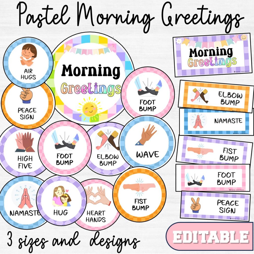 Pastel theme Morning Greeting Choices - Classroom Greeting Posters ...